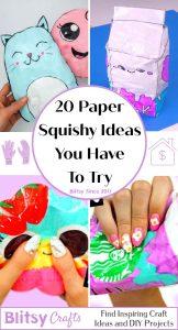 20 Easy Paper Squishy Ideas - Blitsy
