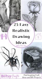25 Easy Realistic Drawing Ideas - How to Draw Realistic