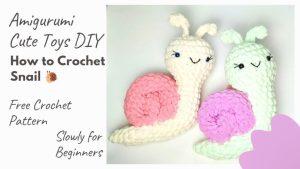 25 Free Crochet Snail Patterns (Amigurumi Pattern)